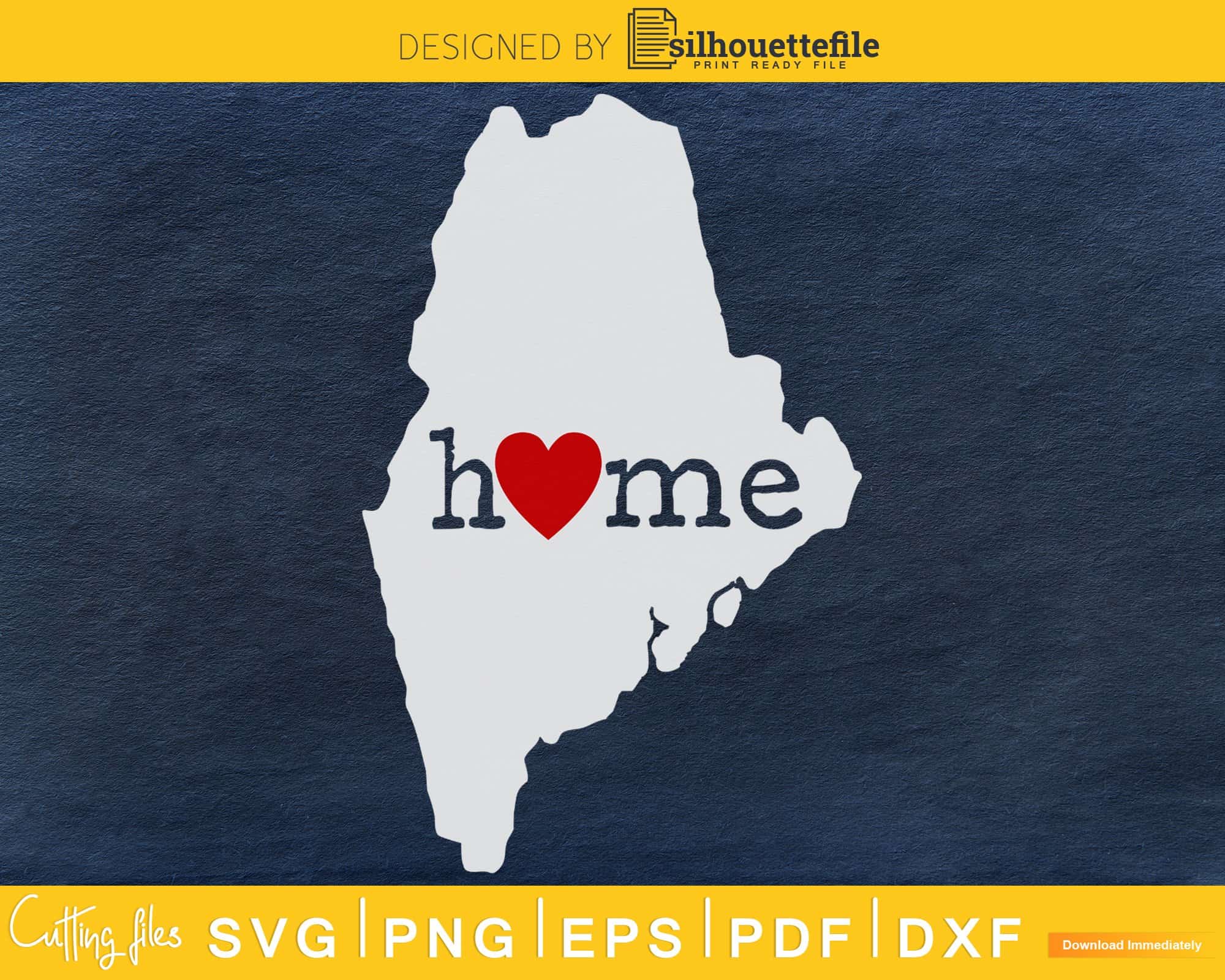 Maine ME Home Heart Native Map SVGs Cricut Cut files by SilhouetteFile ...