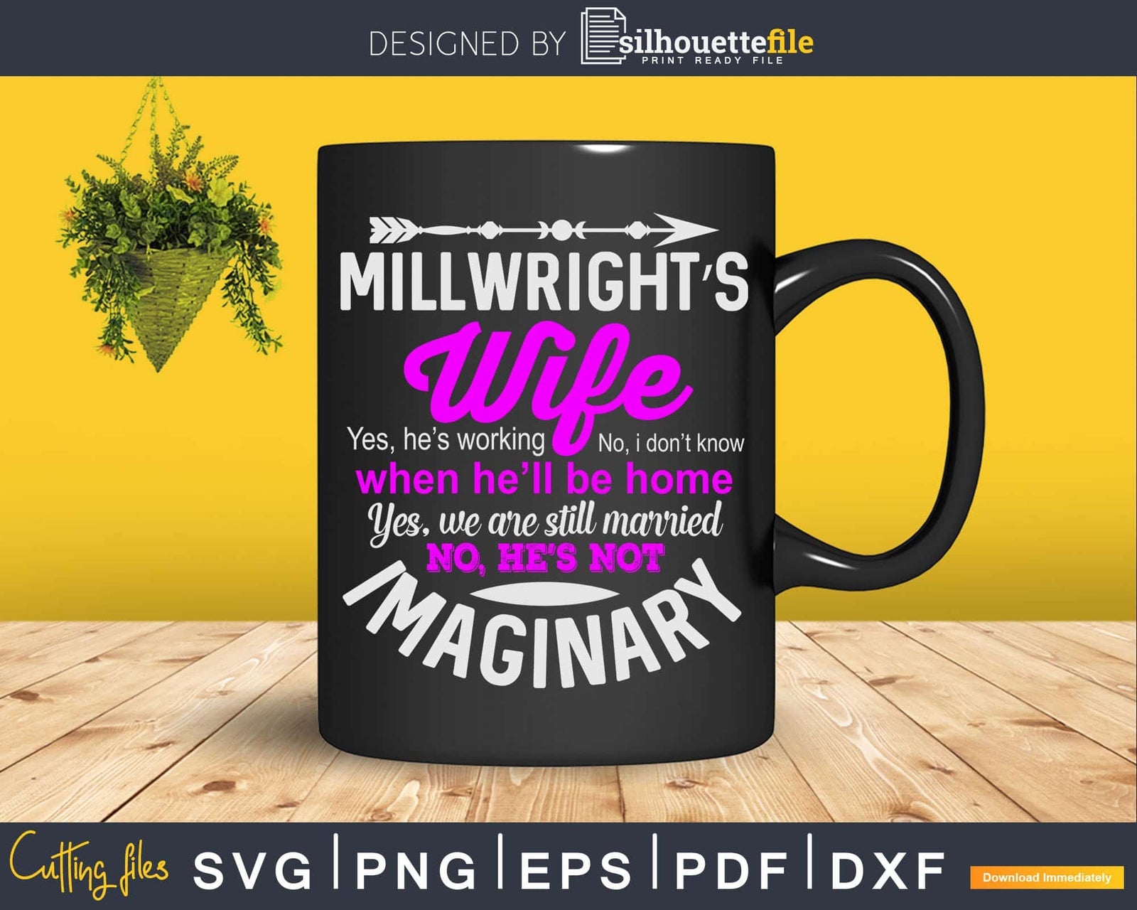 Millwright’s Wife Funny Wedding Anniversary Svg Png Cut File ...