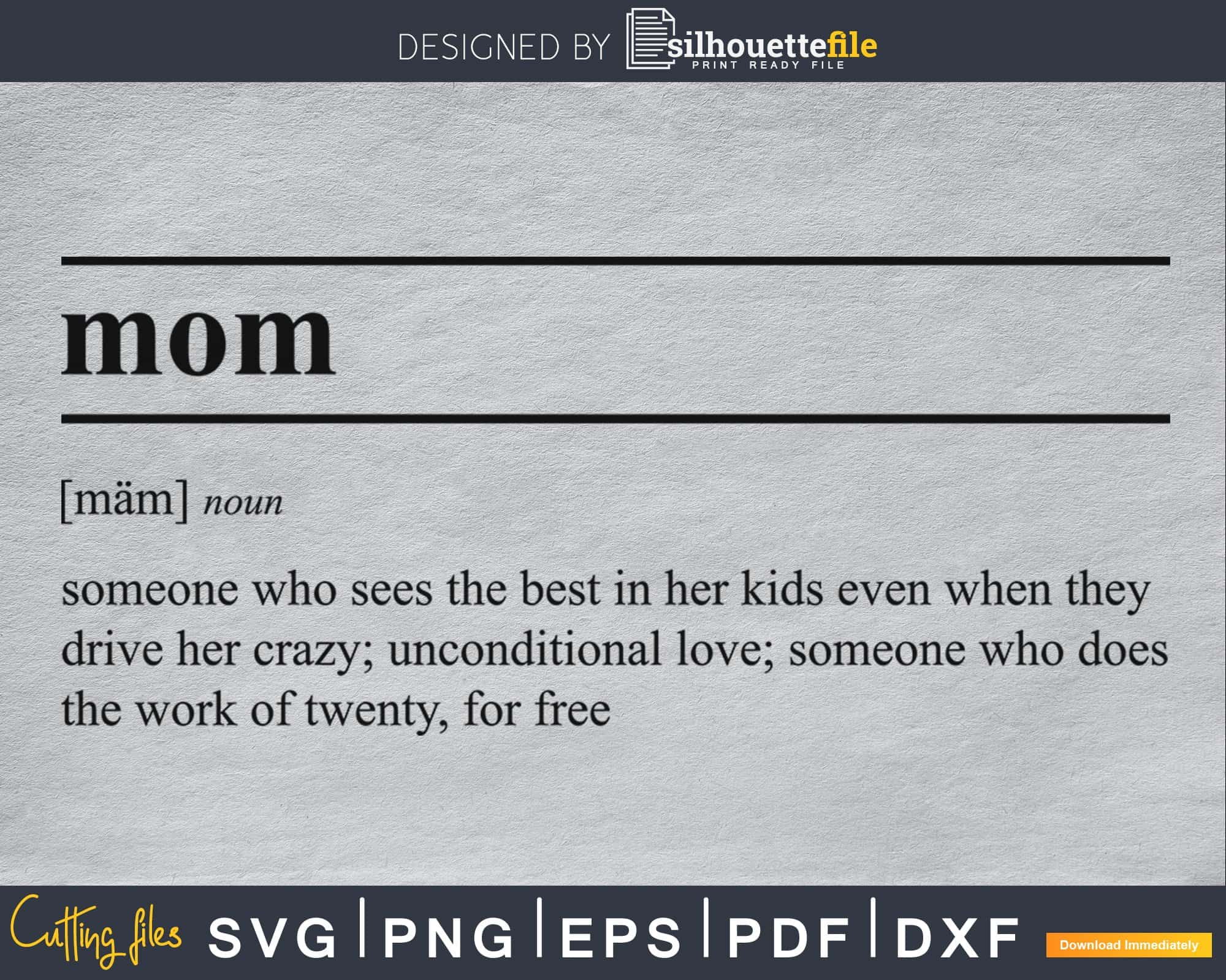 Mom definition svg Crafts printable Cut file by Silhouette File ...