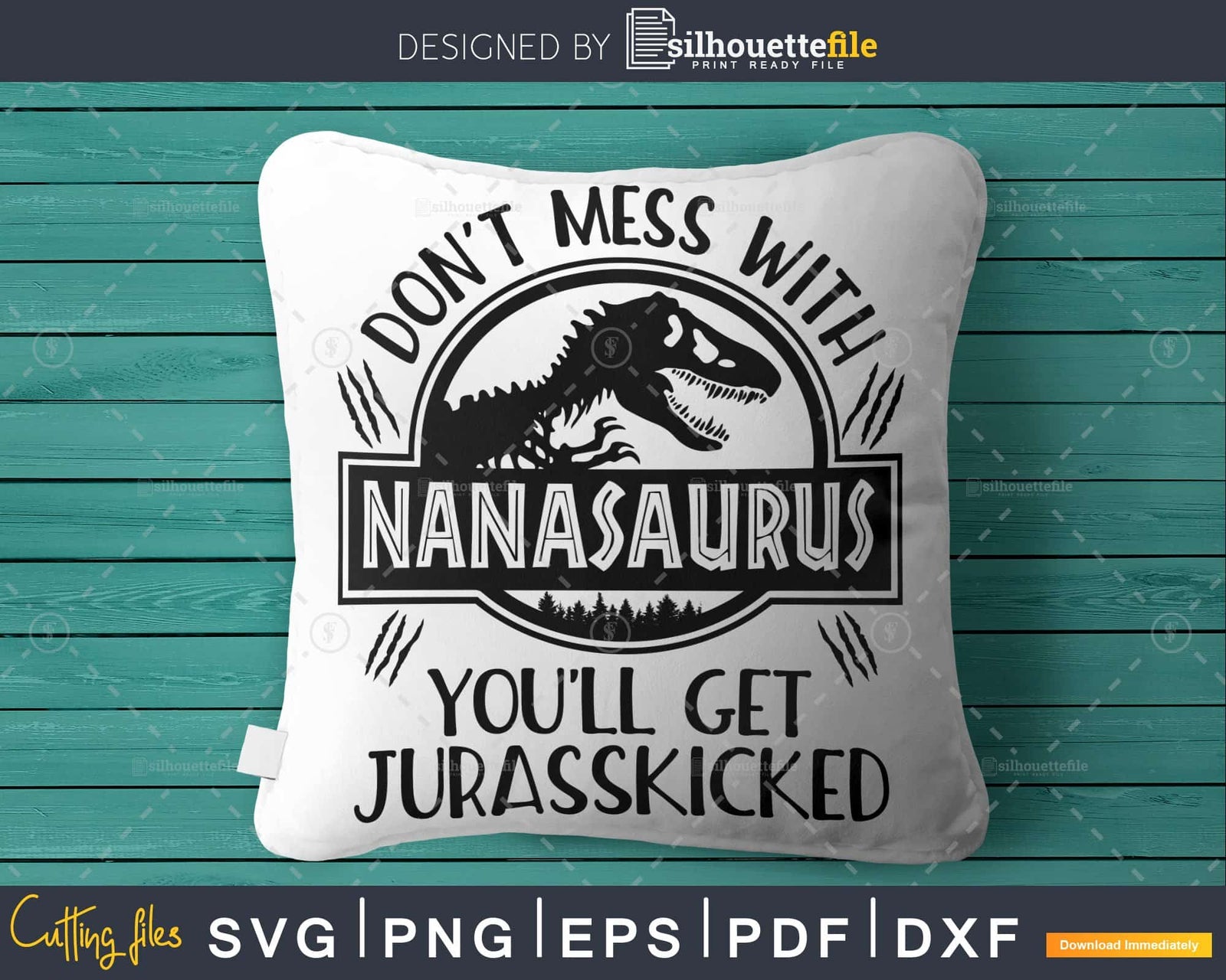 Nanasaurus Jurasskicked Dinosaur Party svg Cut File for Silhouette ...