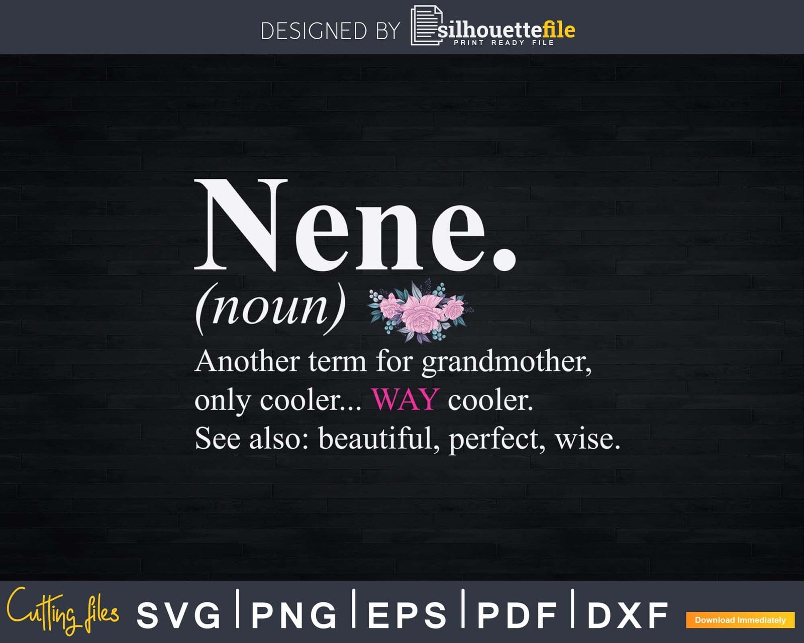 Nene Definition Costume Floral Grandma Birthday Svg T-shirt ...