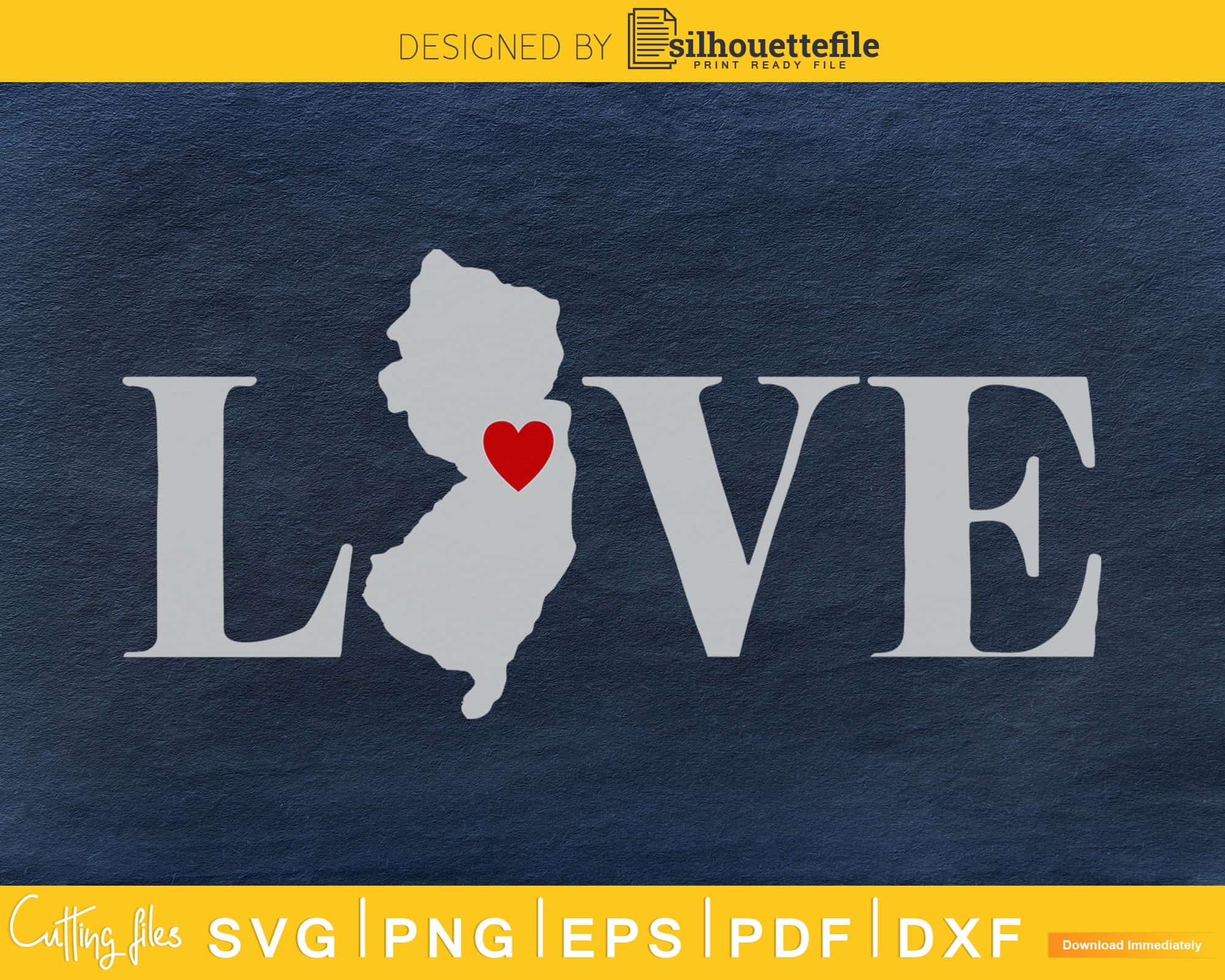 New Jersey NJ Love Home Heart Native Map svg printable files by ...