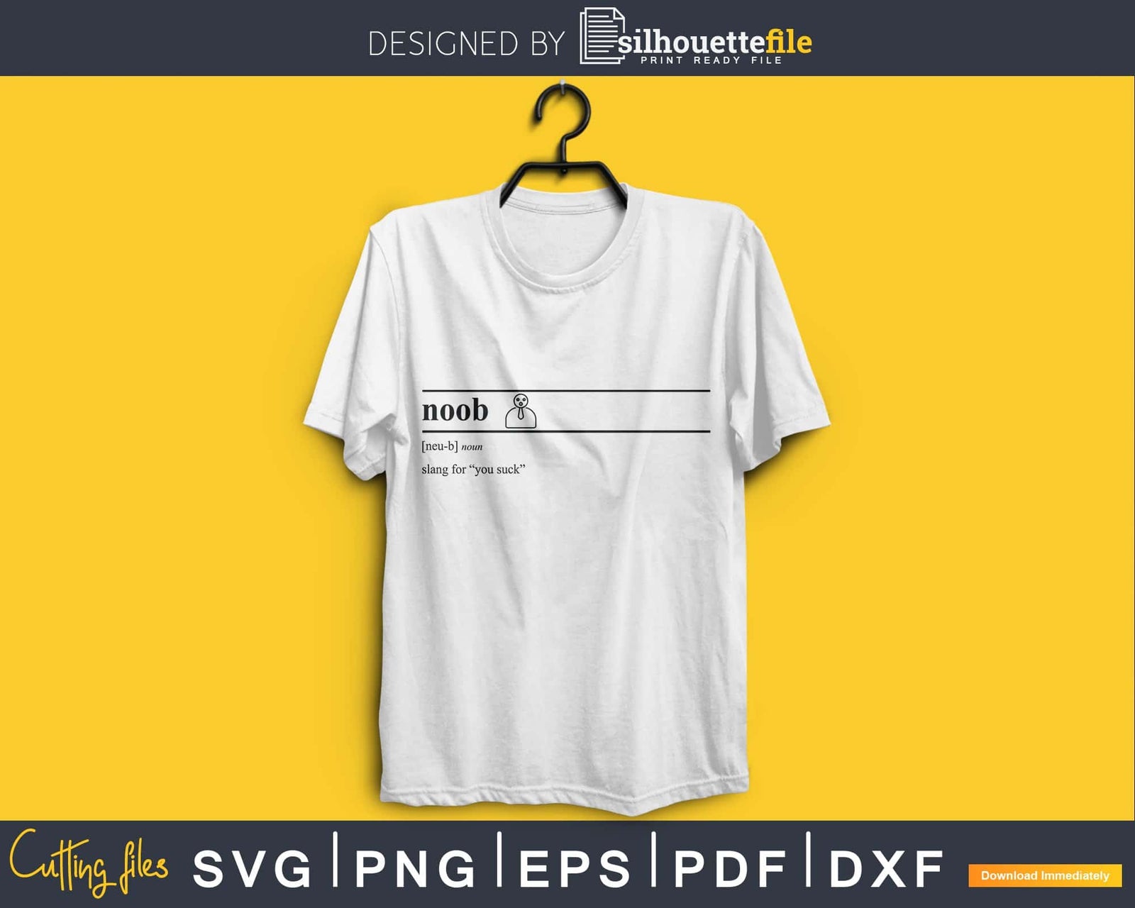 Noob Definition svg printable file vinyl cutter cricut cutting file by ...