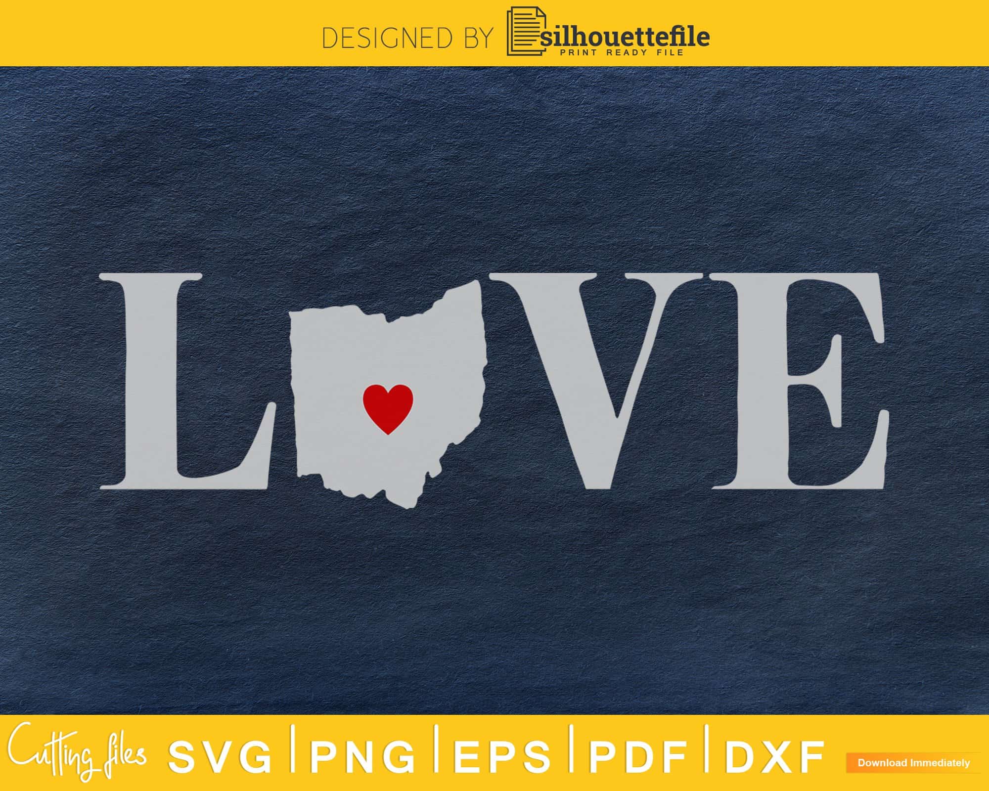 Ohio OH Love Home Heart Native Map svg cutting digital files by ...