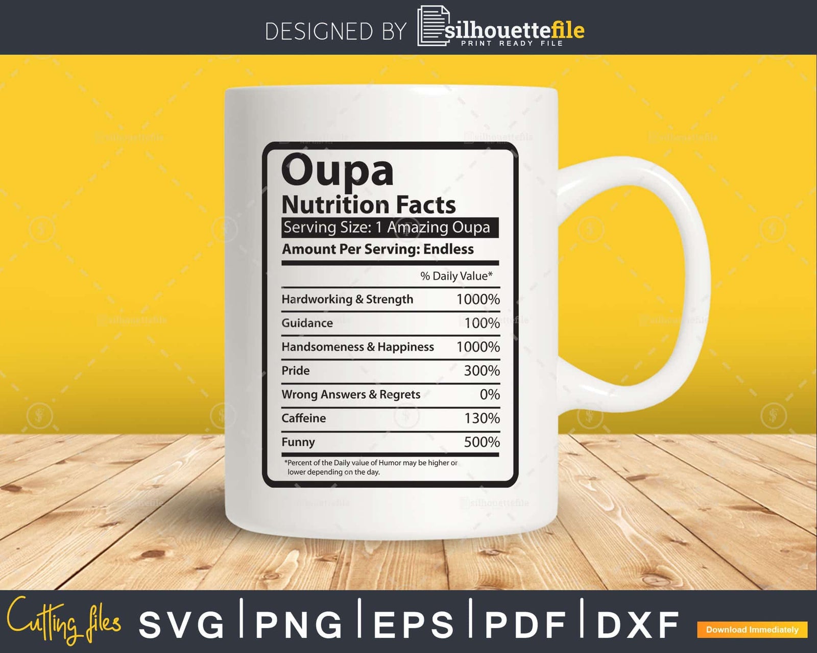 Oupa Nutrition Facts Funny Fathers Day Svg Shirt Designs | Silhouettefile