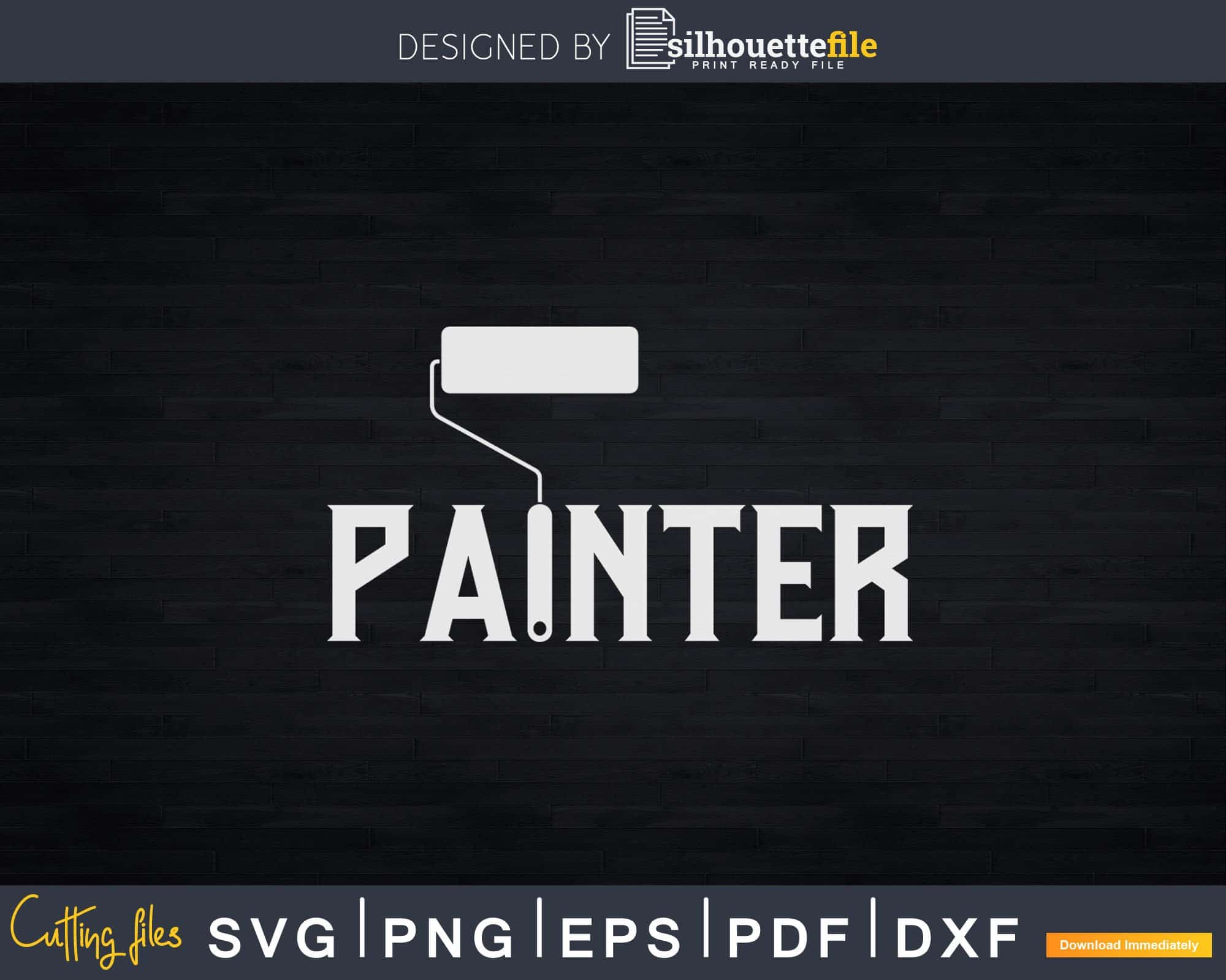 Painter Paint Roller House Painting Svg Dxf Cut Files | Silhouettefile
