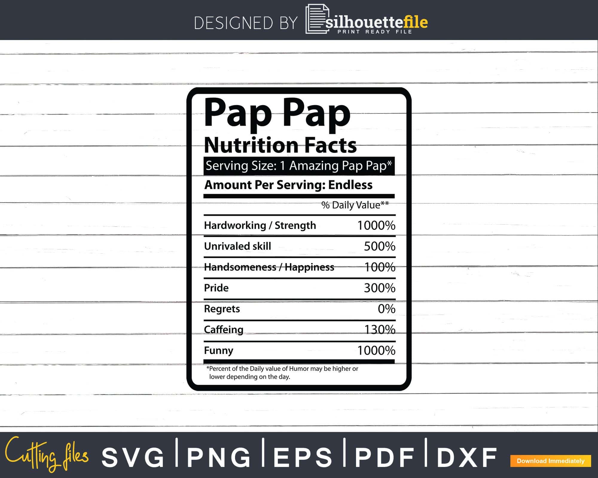 Pap Pap Nutrition Facts Svg Dxf Png Cricut Files | Silhouettefile