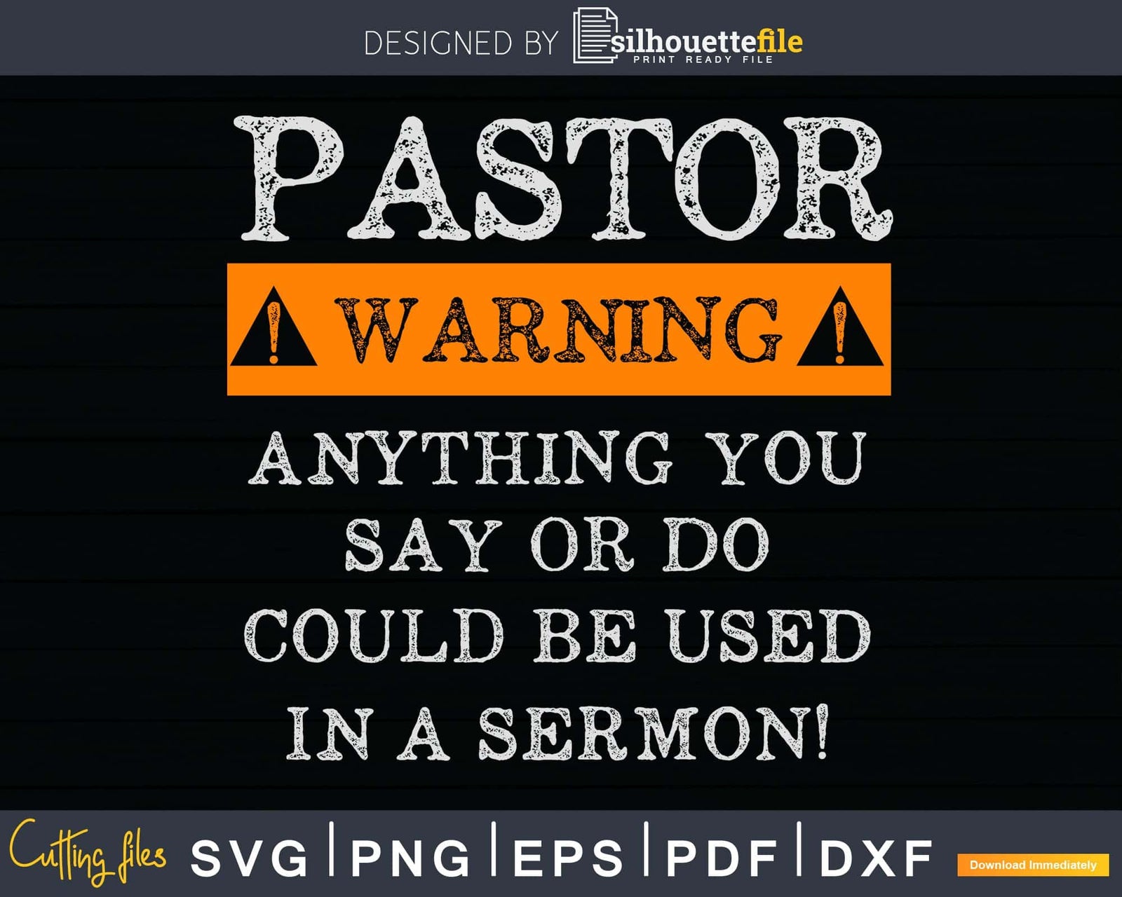 Pastor Warning I Might Put You In A Sermon svg png dxf printable file ...