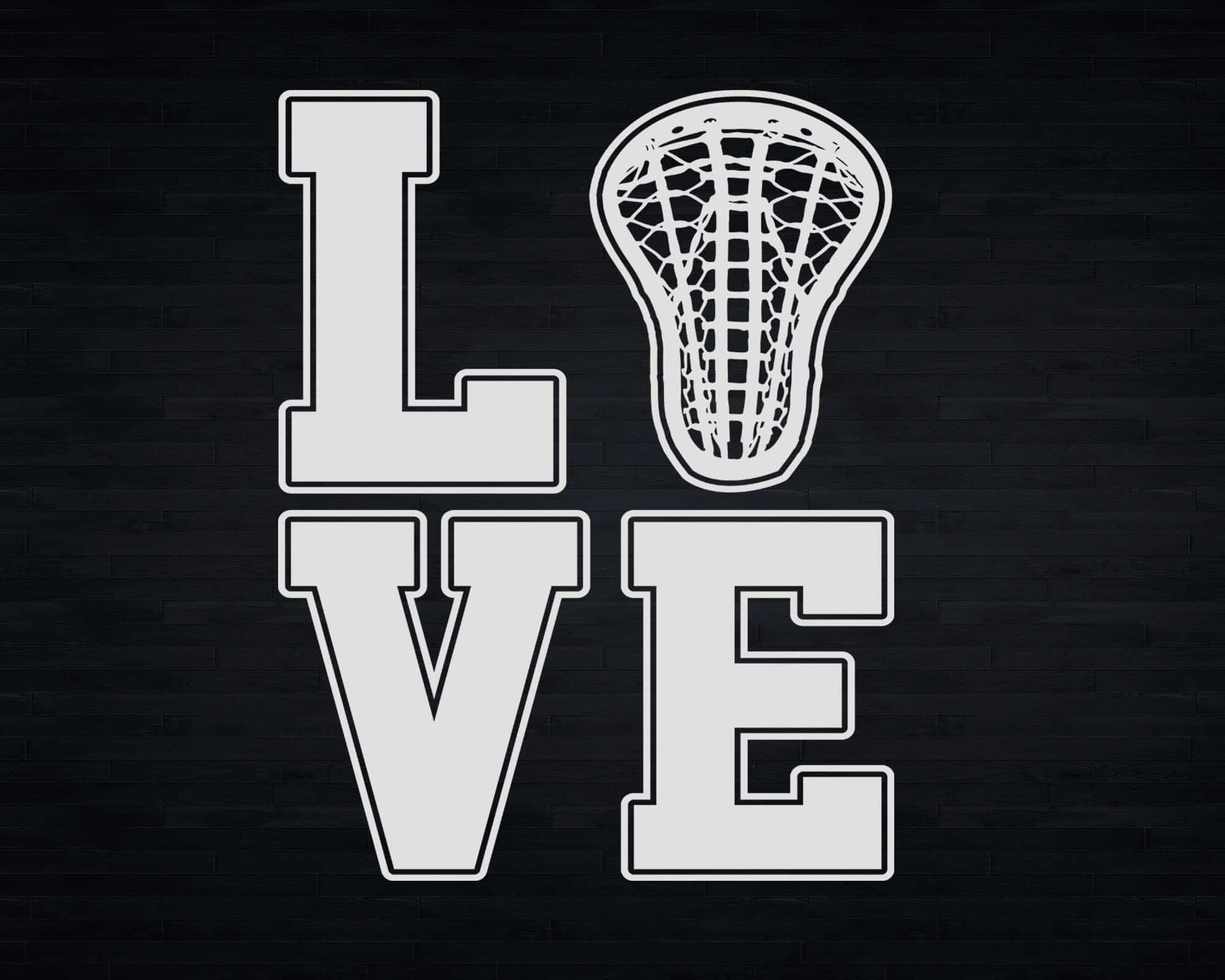 Play Lacrosse Girl Love Svg Png Cricut Files | Silhouettefile