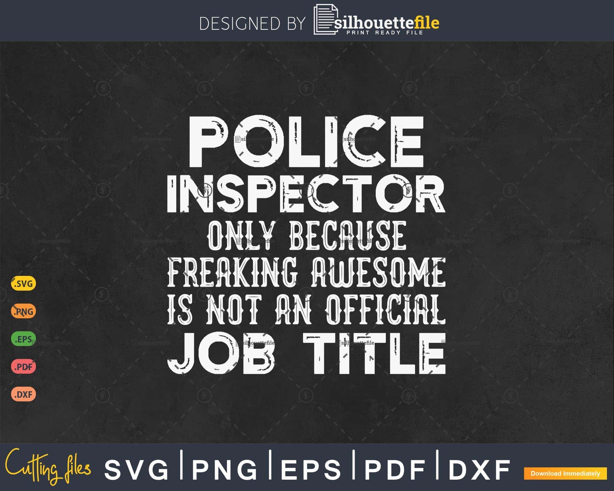 Police Inspector Battalion Police Inspector Gift Svg Png Sublimation ...