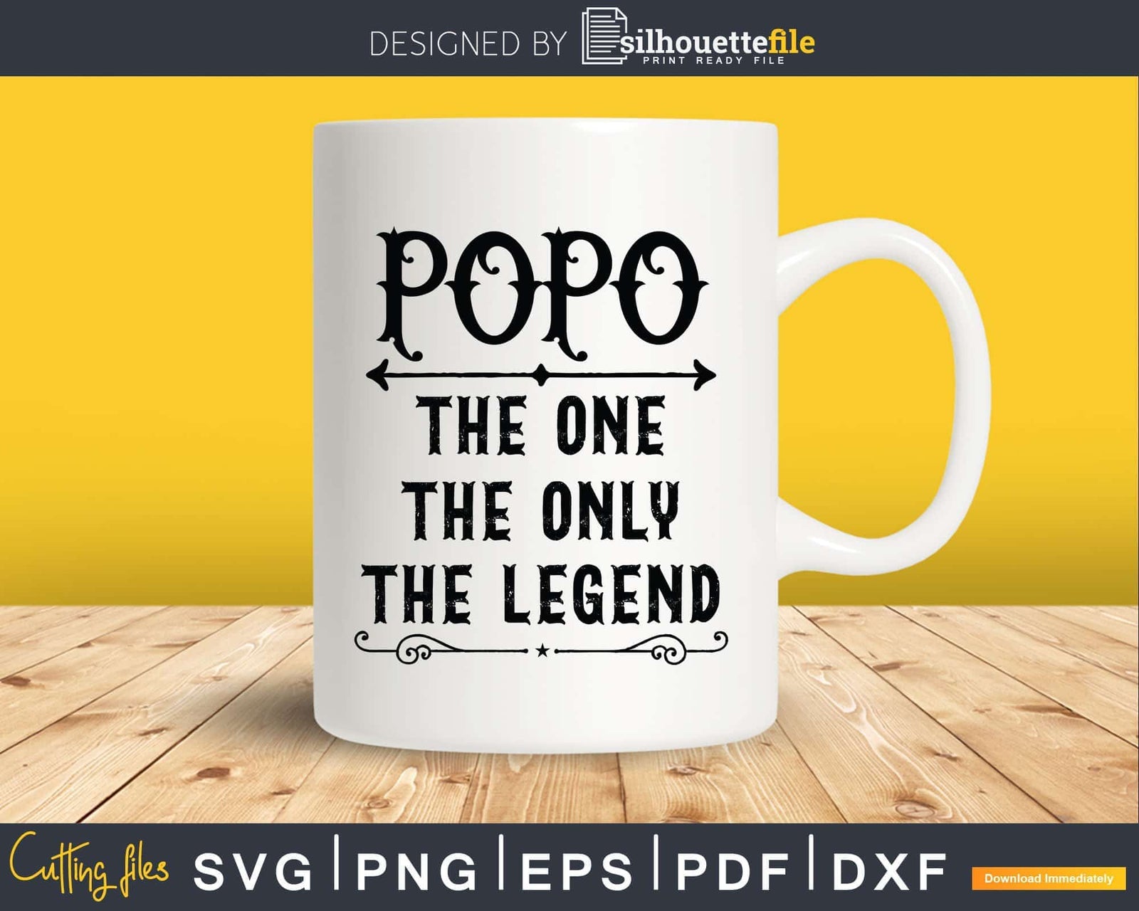 Popo The One The Only The Legend Svg Dxf Png Cricut Files | Silhouettefile
