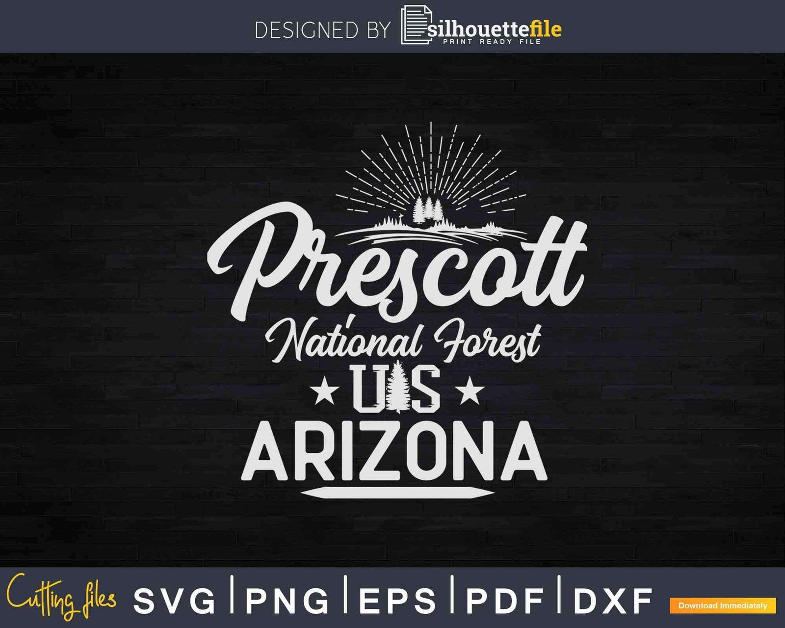 Prescott National Forest Arizona Svg Cricut Files | Silhouettefile