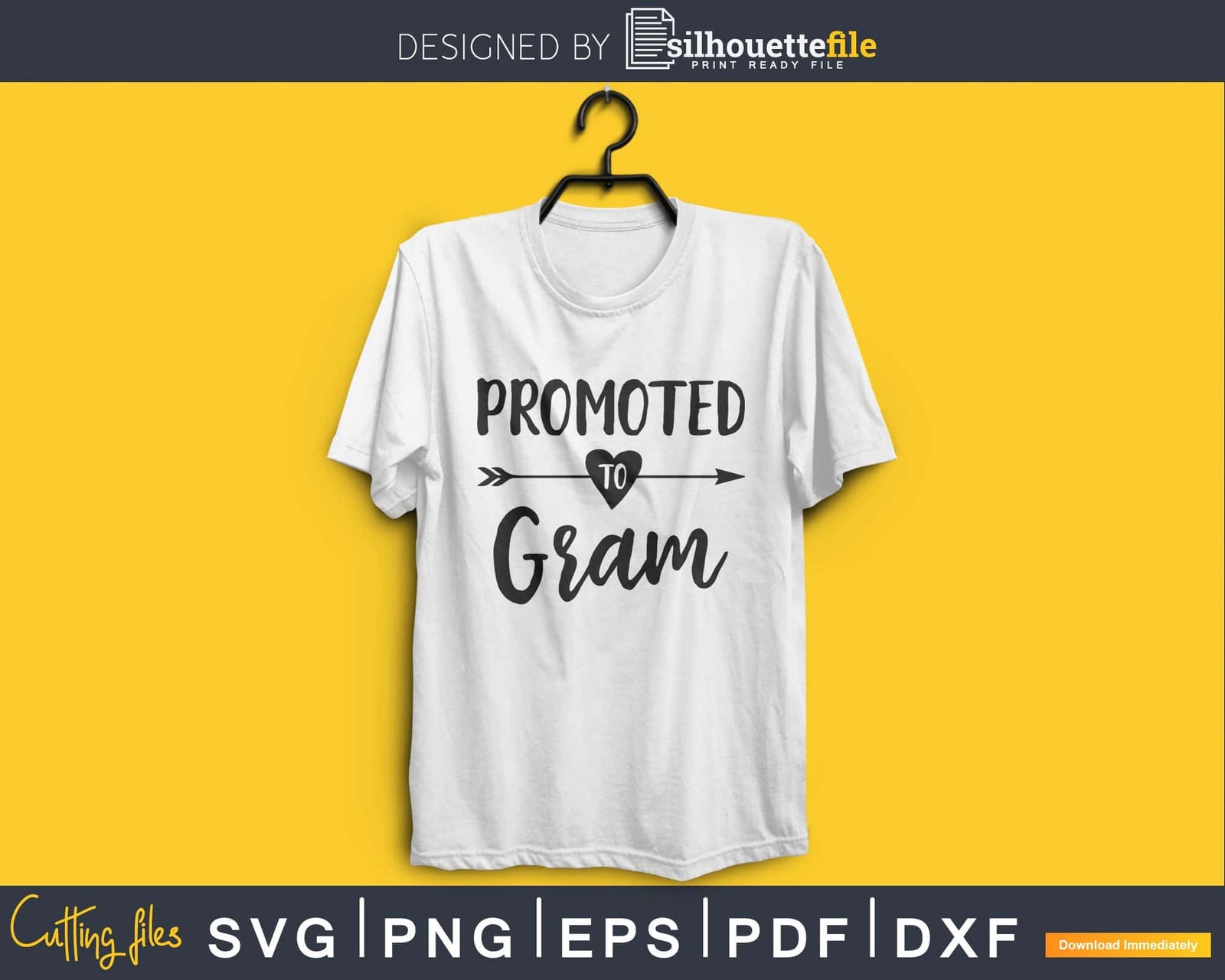 Promoted To Gram SVG PNG cutting printable file | Silhouettefile