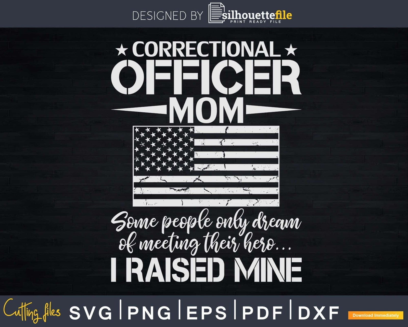 Proud Mother Of A Correctional Officer Mom American Flag Svg ...