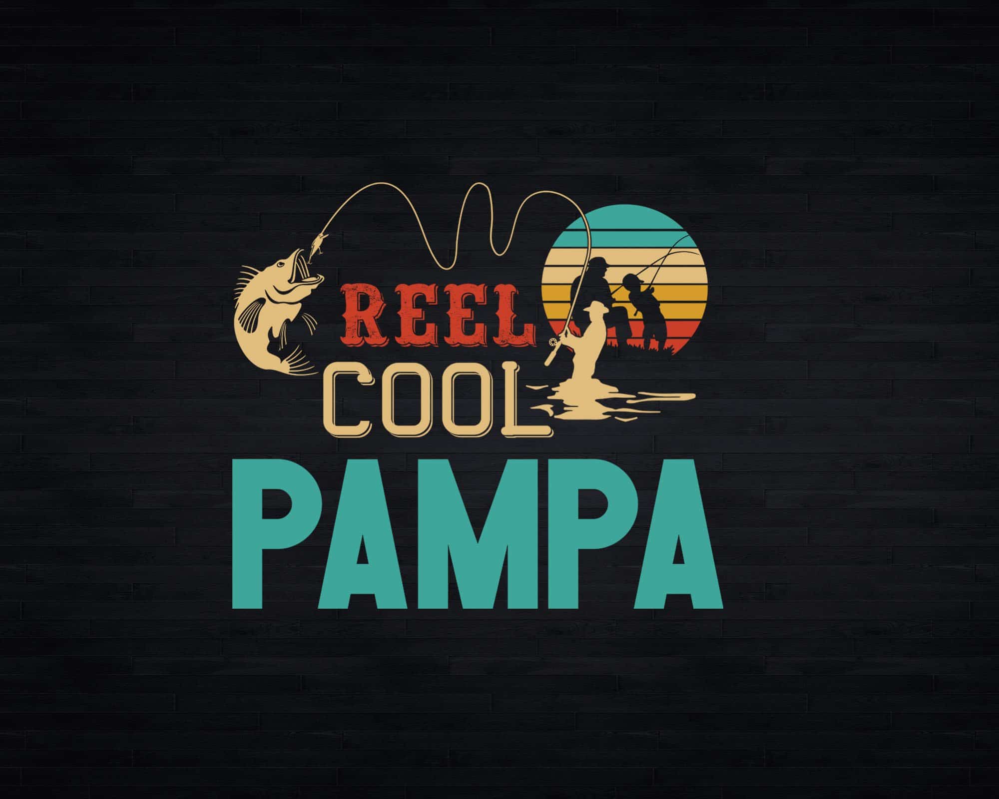 Reel Cool Pampa Retro Fishing Png Svg Digital Art Files | SilhouetteFile