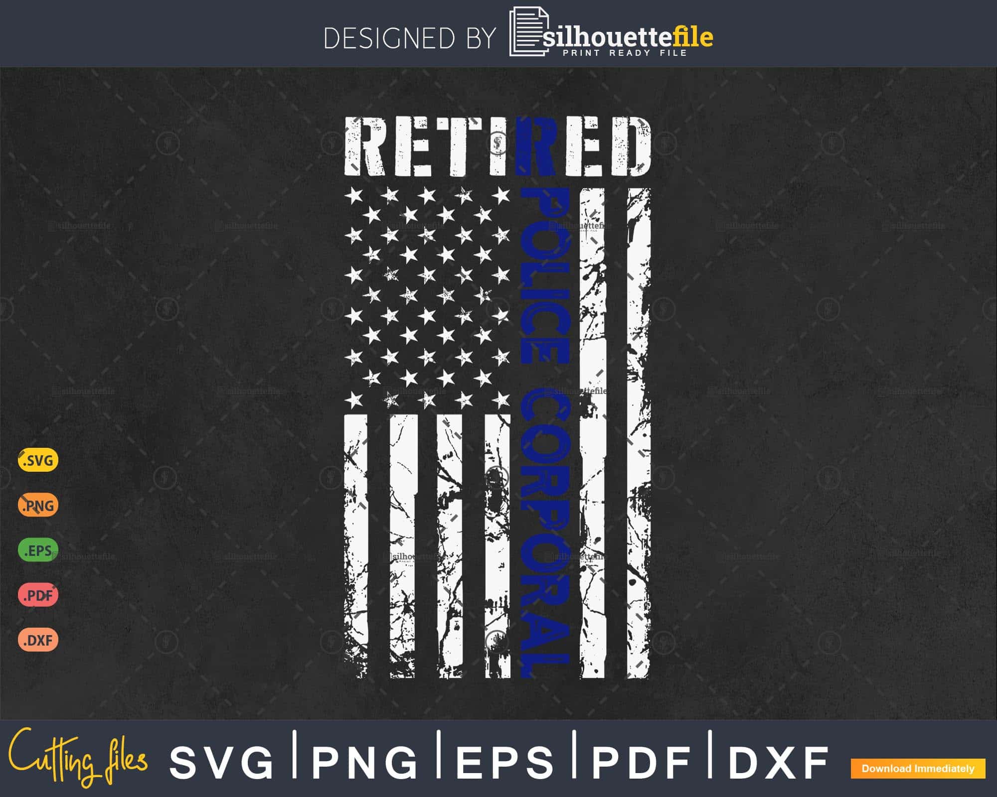 Retired Police corporal American Flag Patriotic Gifts Svg Cut Files ...