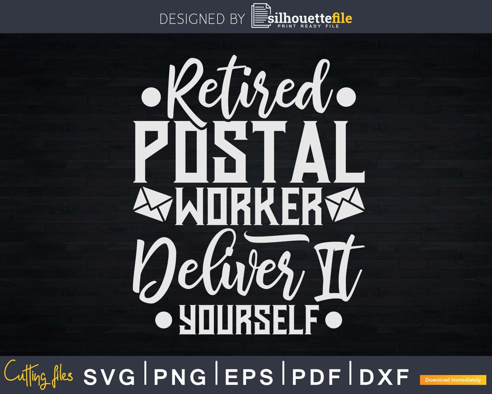 Retired Postal Worker Carrier Retirement Svg Cut Files | Silhouettefile