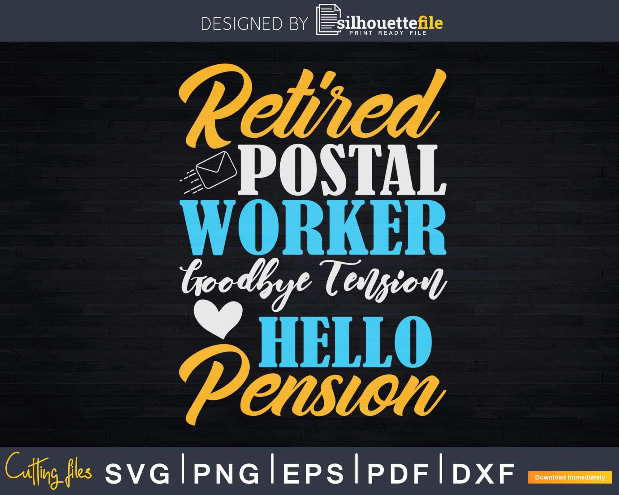 Retired Postal Worker Funny Mail Carrier Mailman Svg Dxf Cut ...
