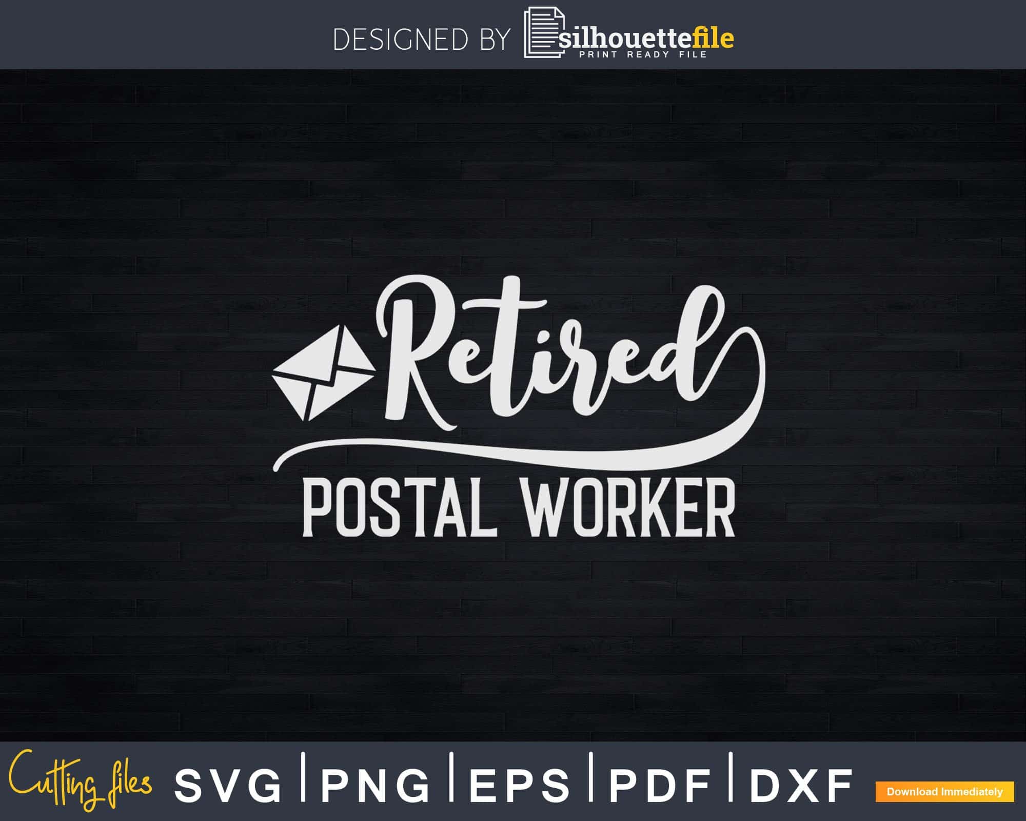 Retired Postal Worker Post Office Mail Carrier Svg Digital Files ...