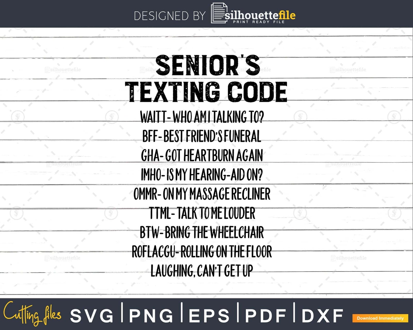 Retirement Gag Senior’s Texting Code Office Humor svg png | Silhouettefile