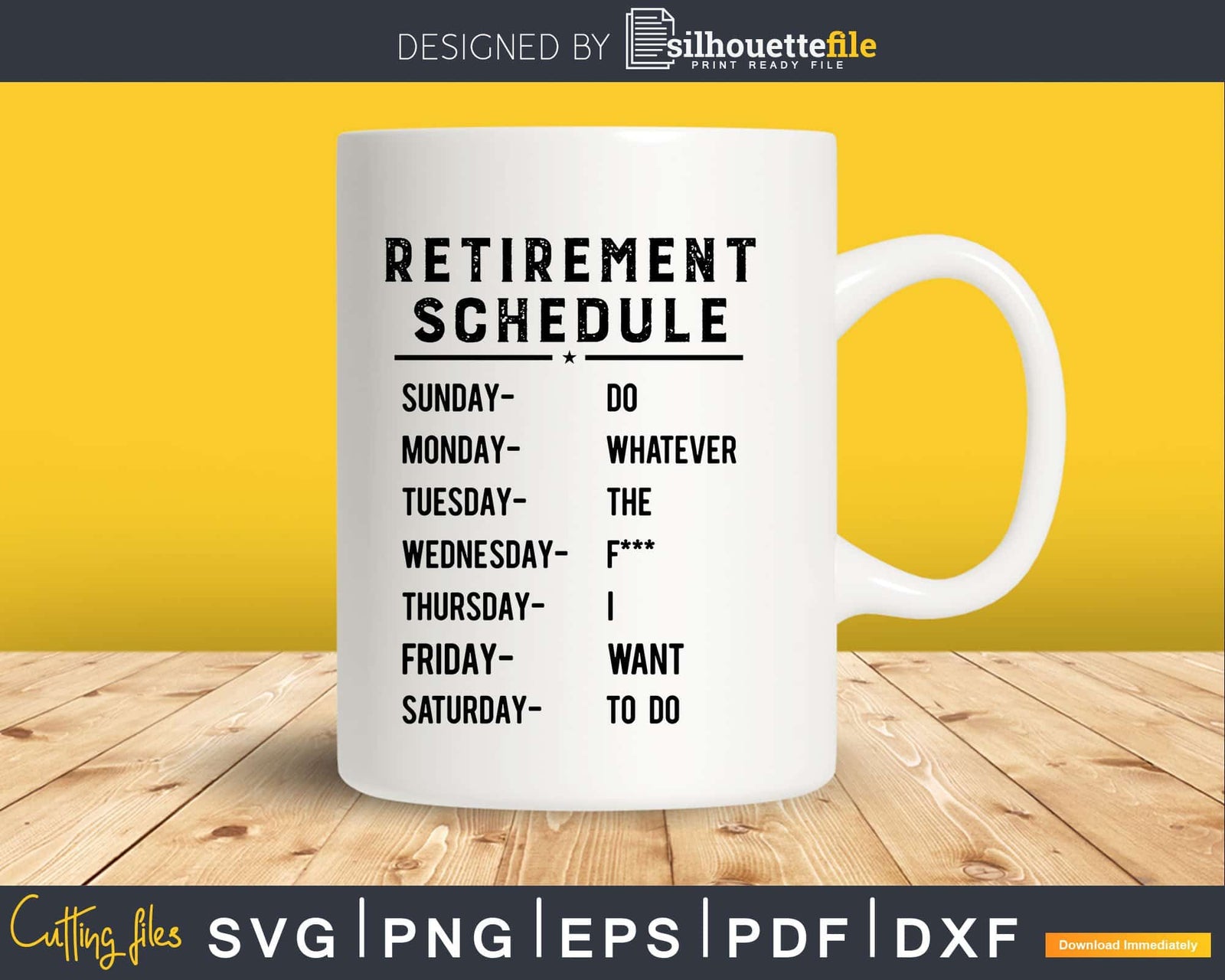 Retirement Weekly Schedule Sarcatic Retired Svg Dxf Png Cutting File ...