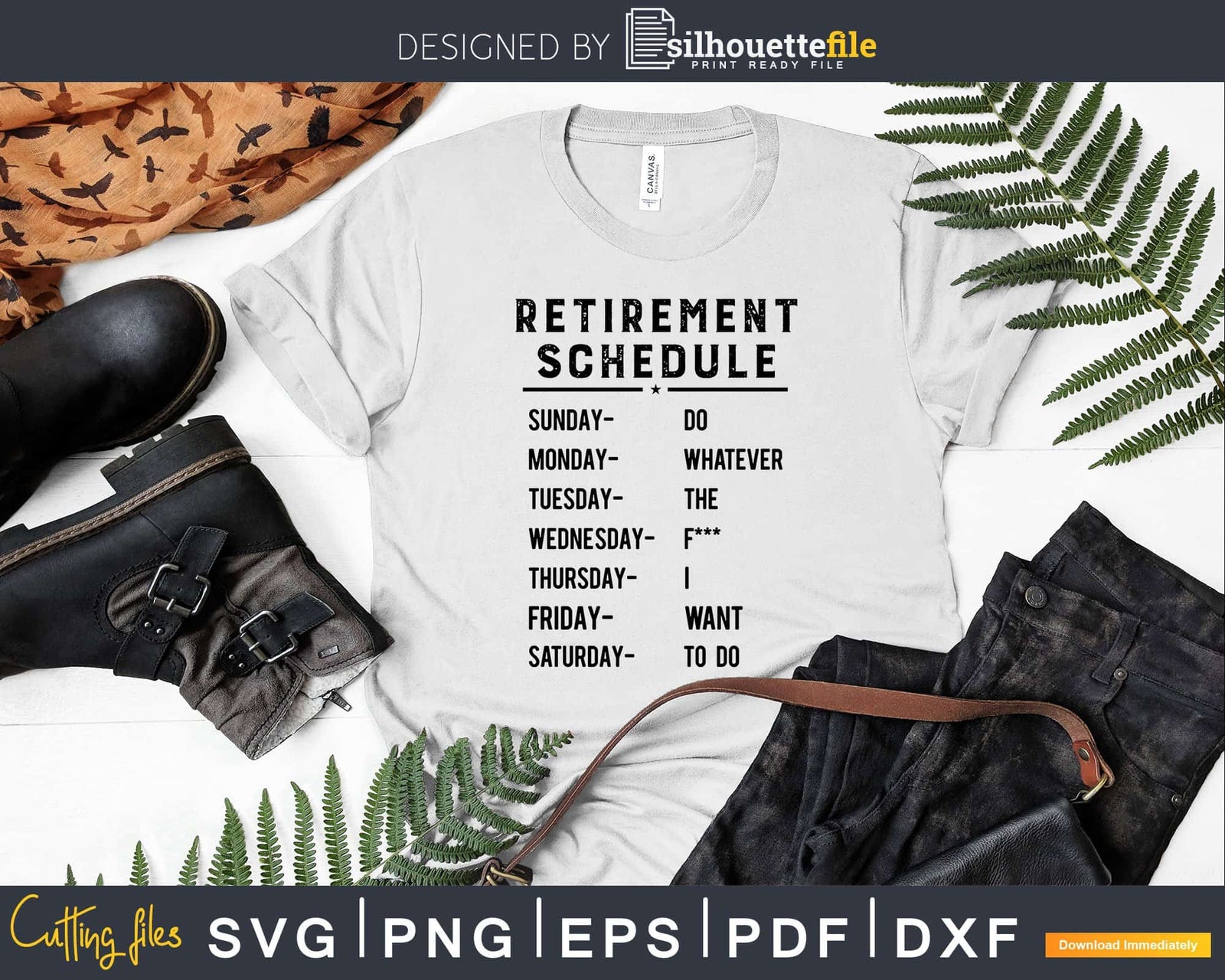 Retirement Weekly Schedule Sarcatic Retired Svg Dxf Png Cutting File ...