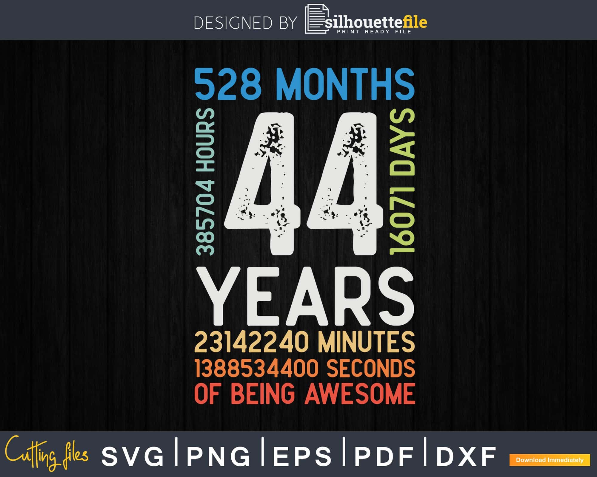 Retro Vintage 44 Years Old Classic 44th Birthday 528 Months ...