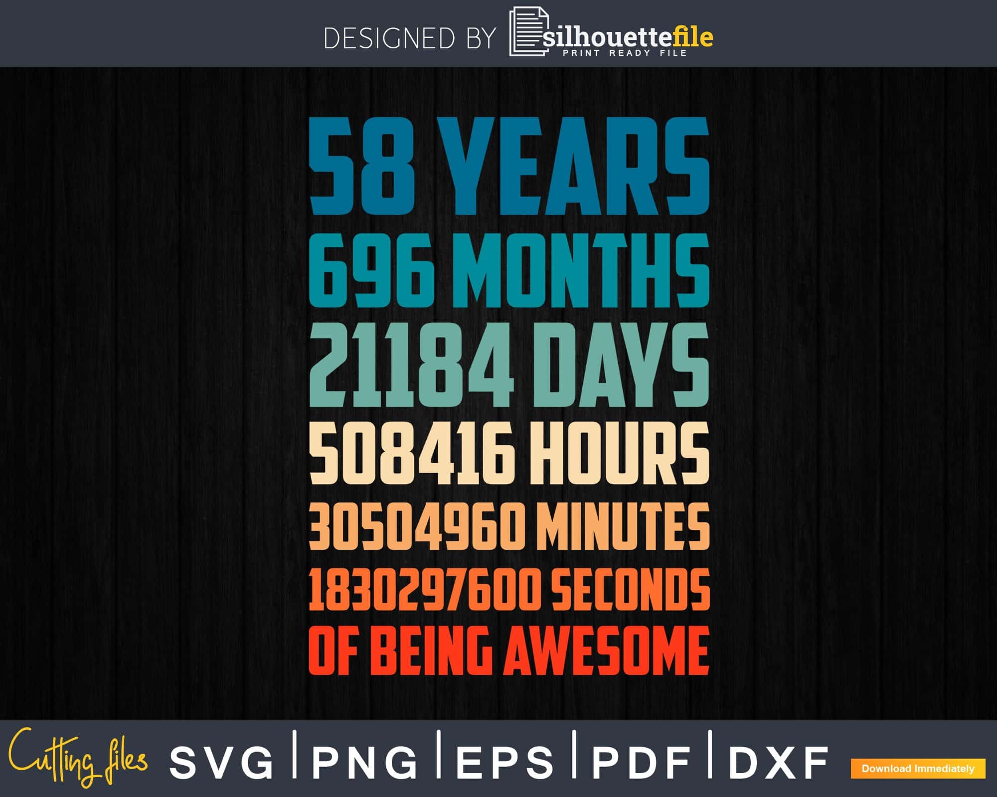 Retro Vintage 58 Years Old Classic 58th Birthday 696 Months ...