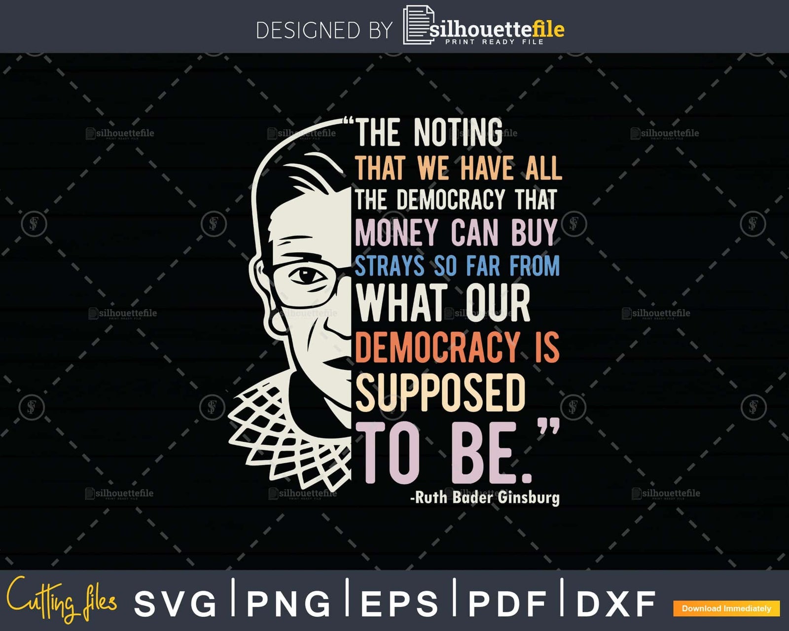 Ruth Bader Ginsburg Notorious RBG Quotes Women’s Rights Svg ...