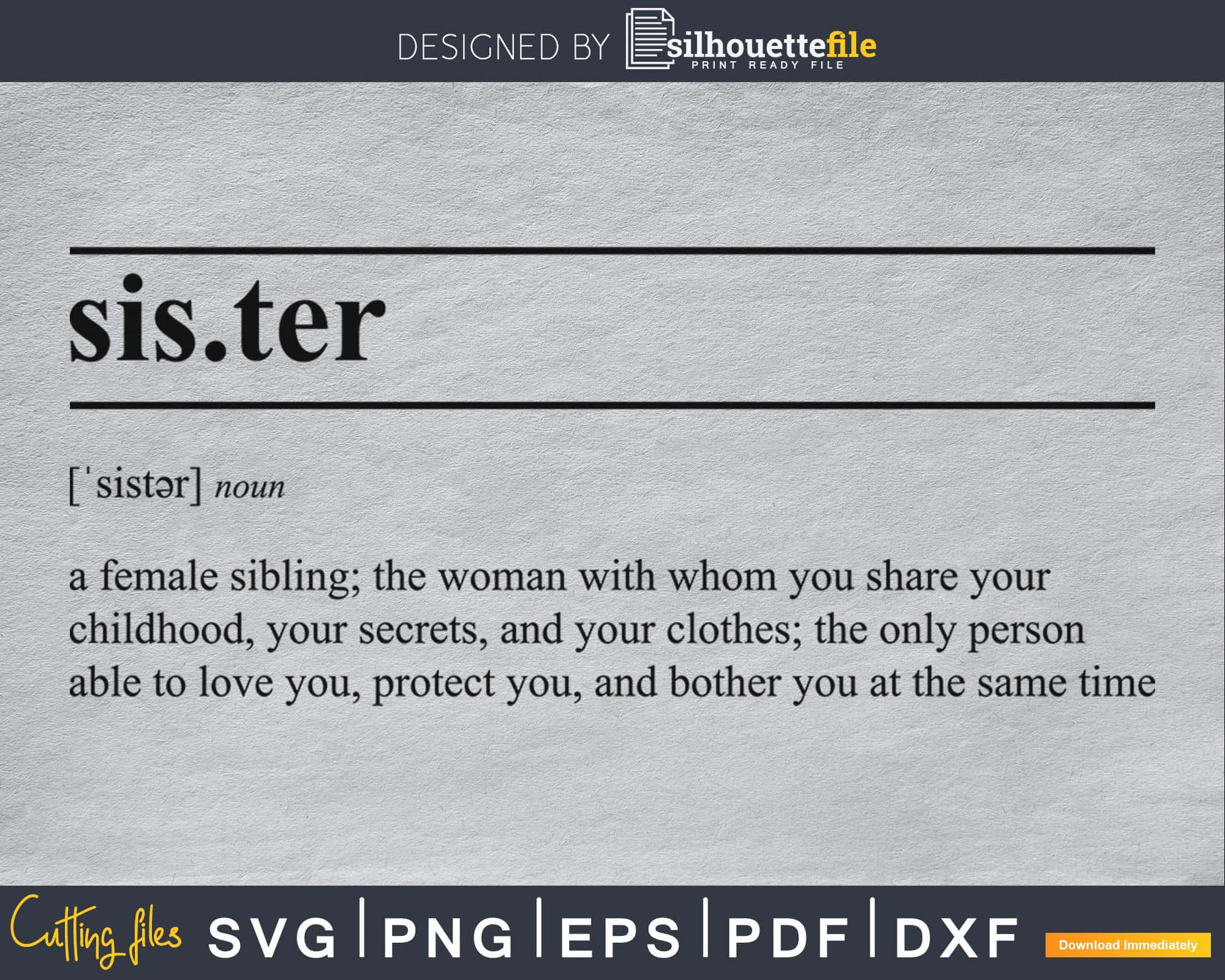 Sister definition svg printable file | Silhouettefile