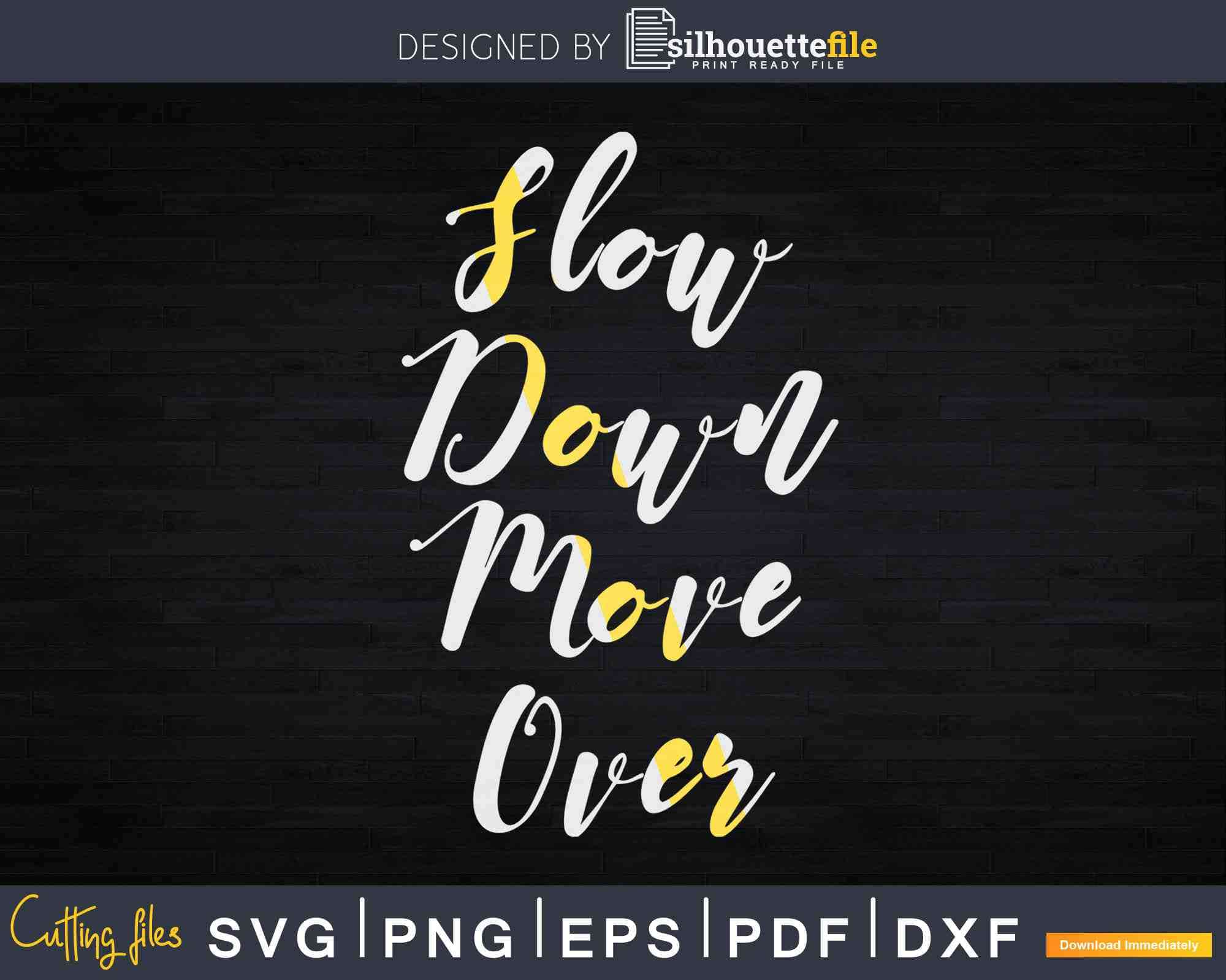 Slow Down Move Over Tow Truck Drivers Svg Dxf Png Cutting | Silhouettefile