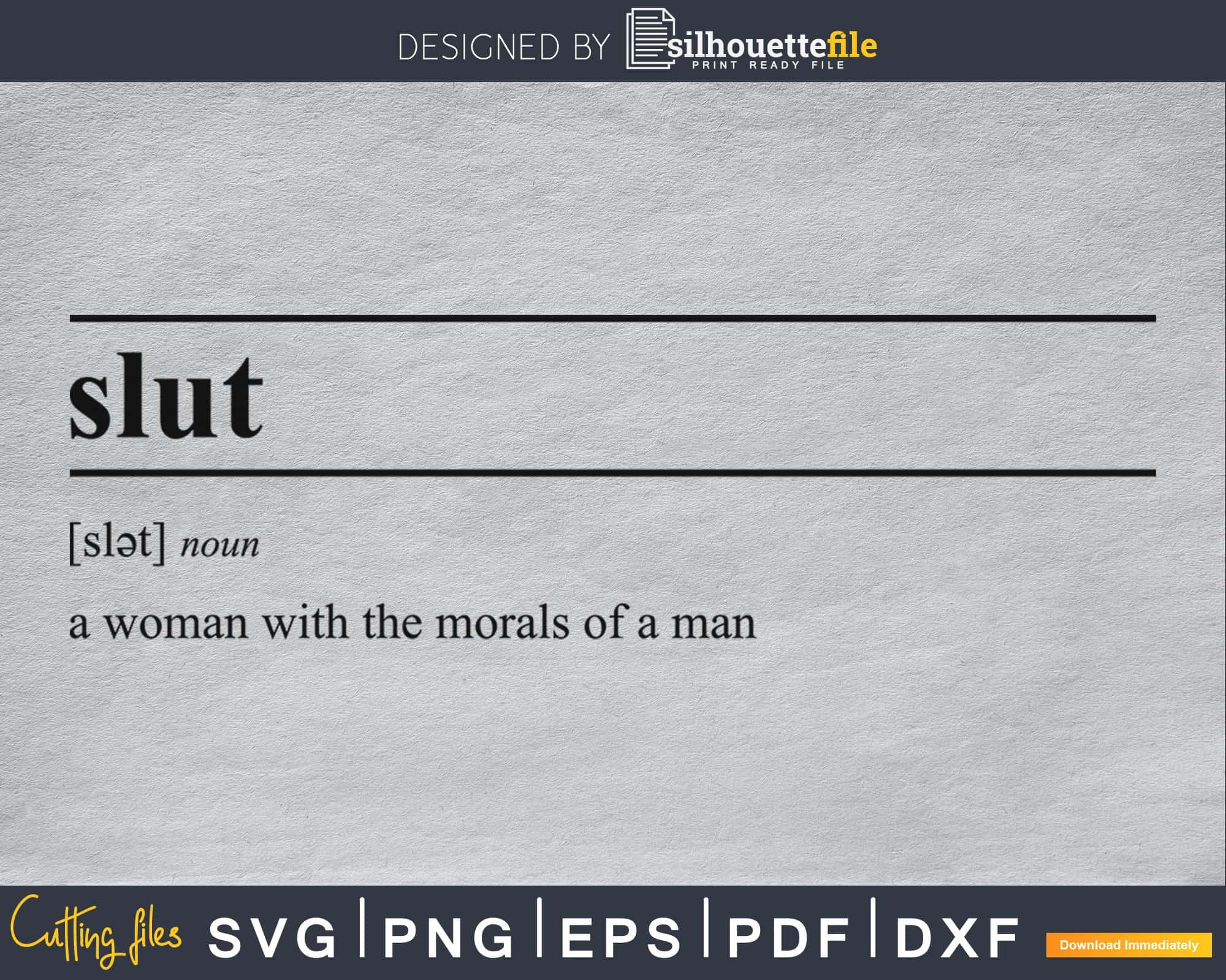 Slut definition svg printable cut file | Silhouettefile
