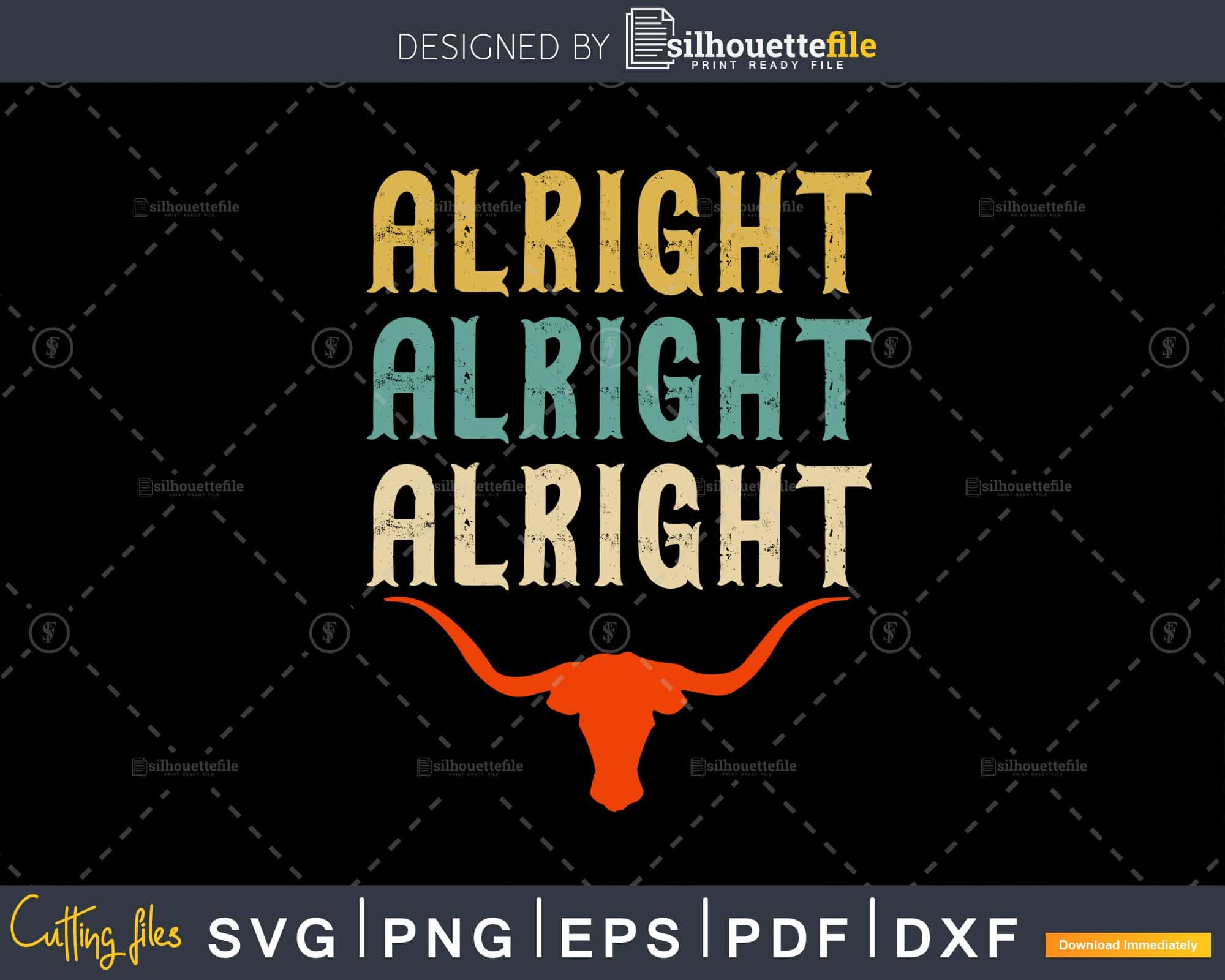 Texas Pride State USA Alright Alright Alright svg design cut ...