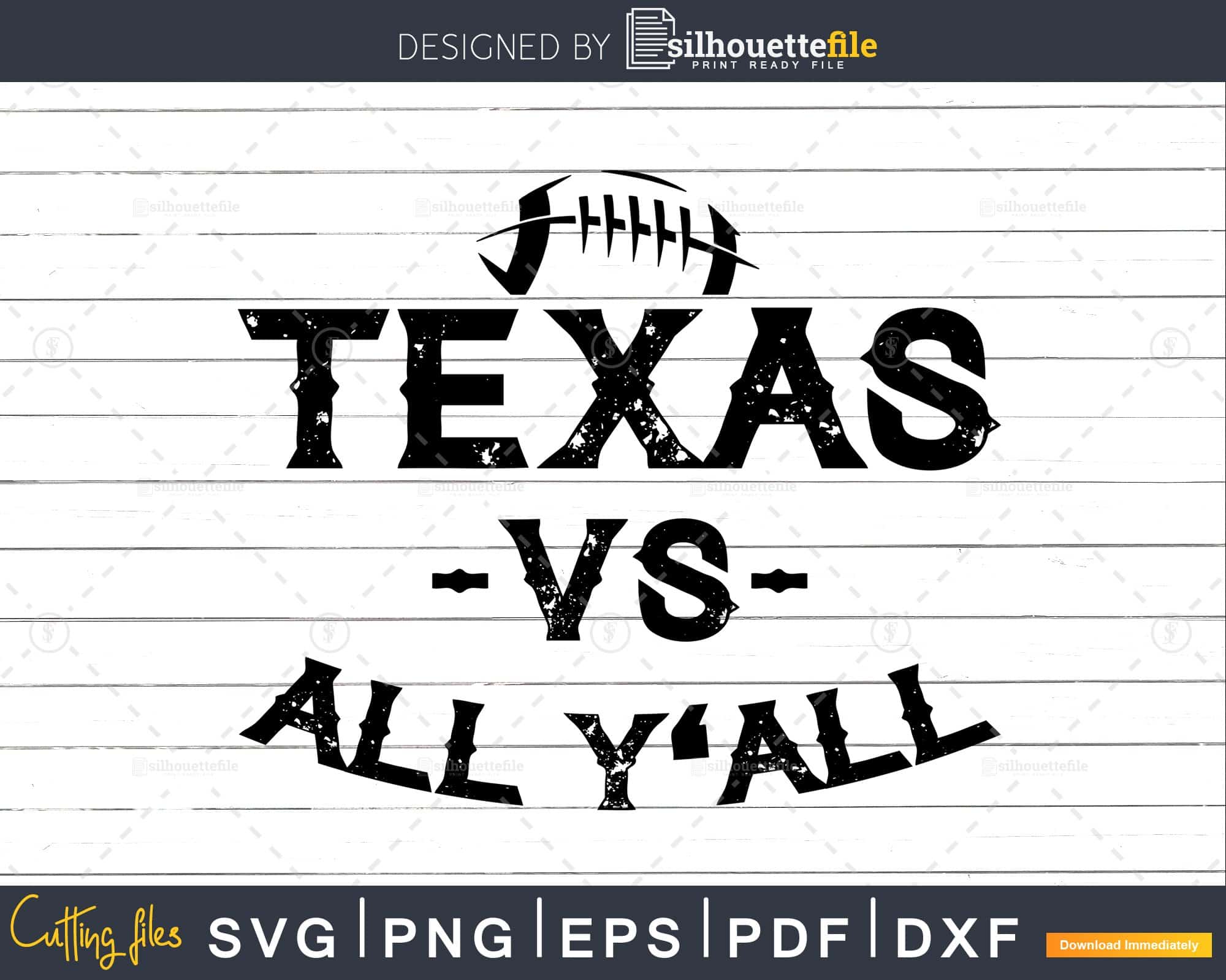 Texas Pride VS All Y’All Football svg png cutting file for | Silhouettefile
