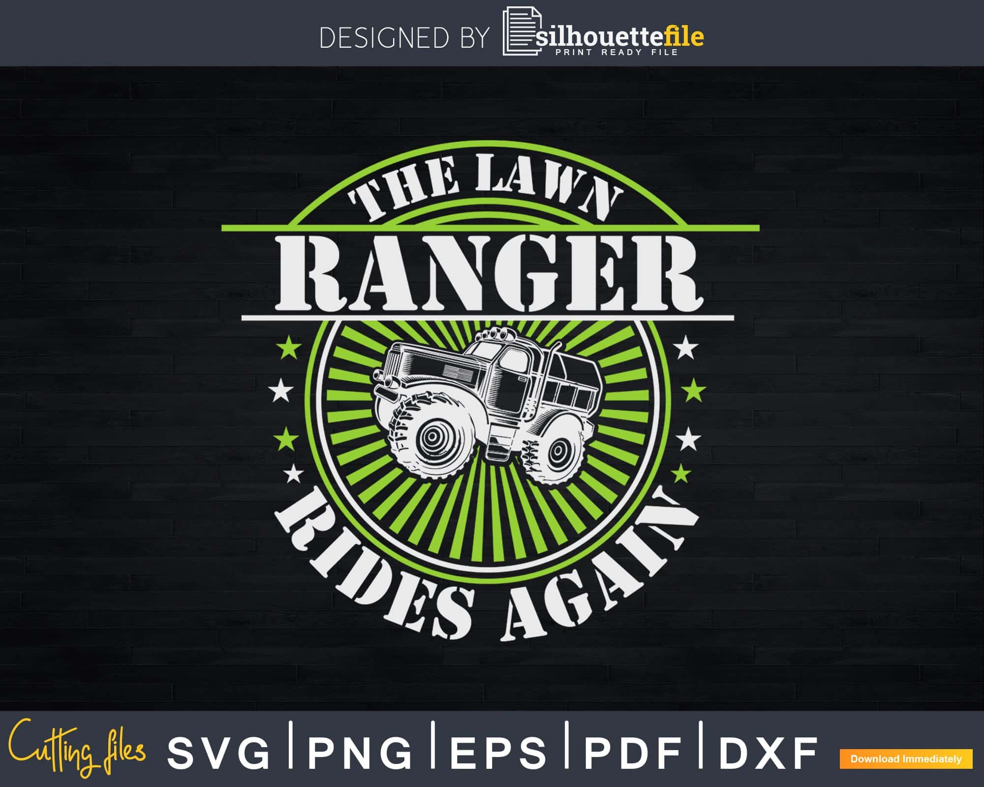 The Lawn Ranger Rides Again Tractor Mowing Svg Design Cricut Files ...