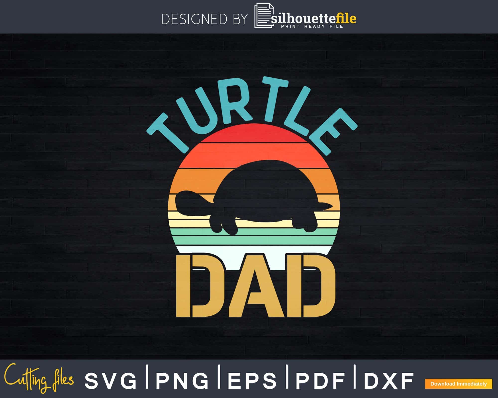 Turtle dad vintage retro father's day Shirt Svg Files For Sale ...