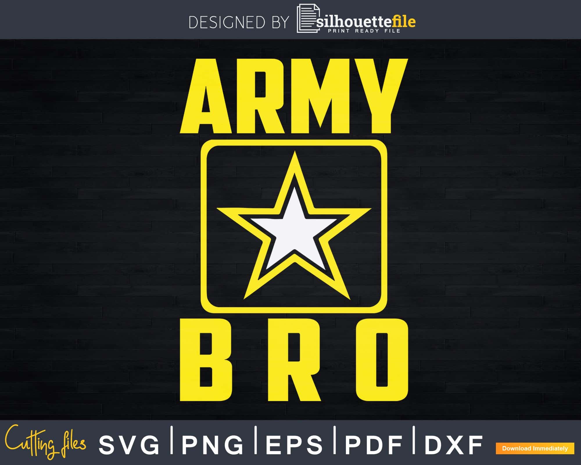 U.S. Army Proud Brother Army Svg T-shirt Design | SilhouetteFile