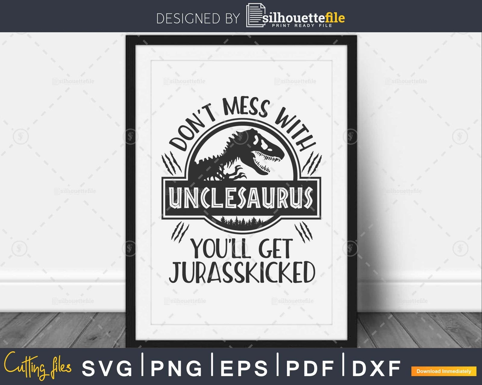 Unclesaurus Jurasskicked Dinosaur Party Svg Cut File Cricut Design ...