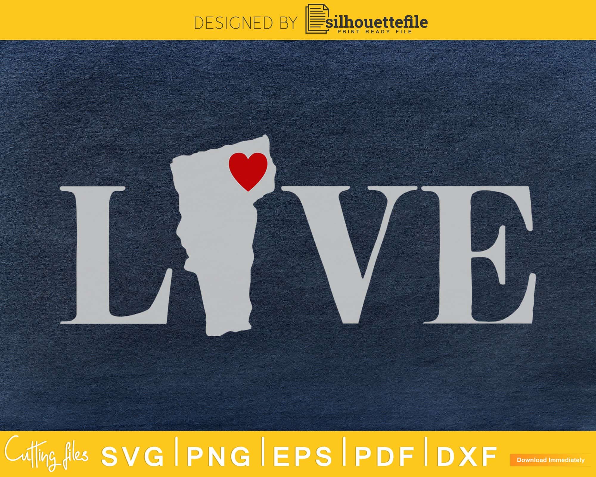 Vermont VT Love Home Heart Native Map svg printable files by ...