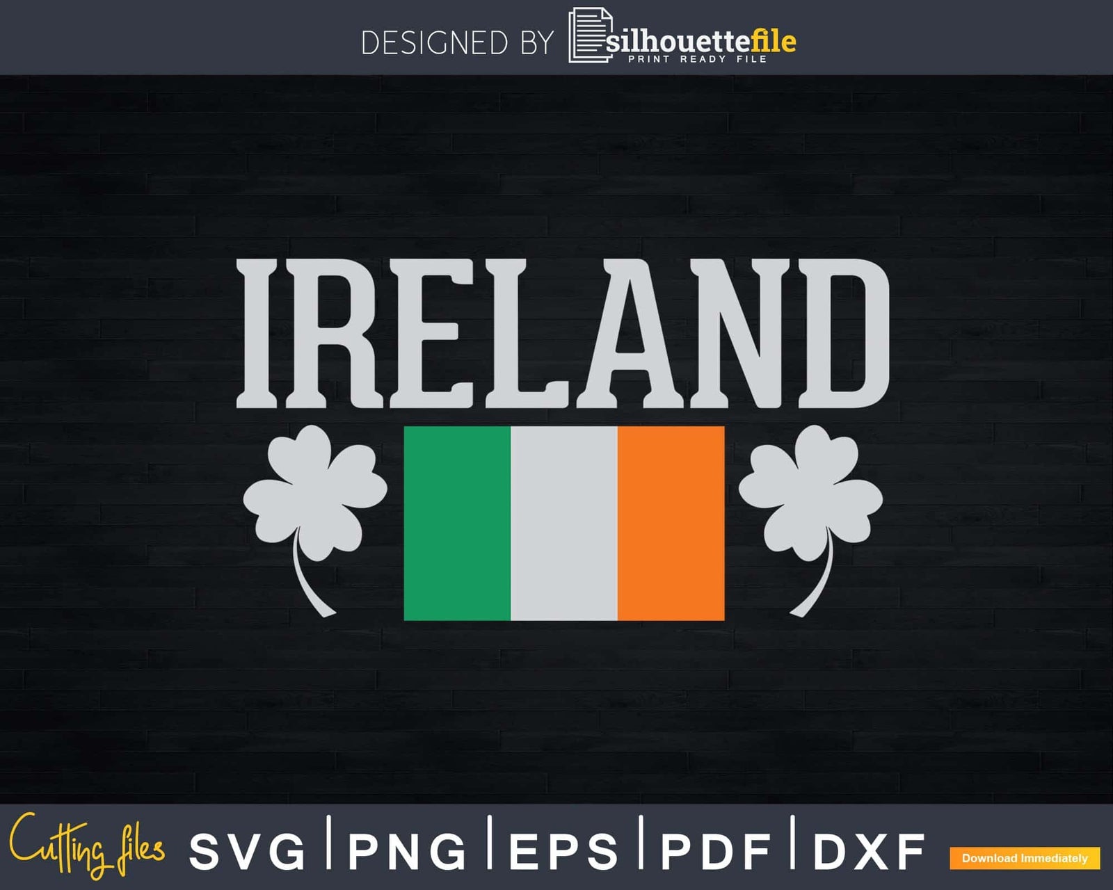 Vintage Ireland Flag Svg Png Digital Files | Silhouettefile
