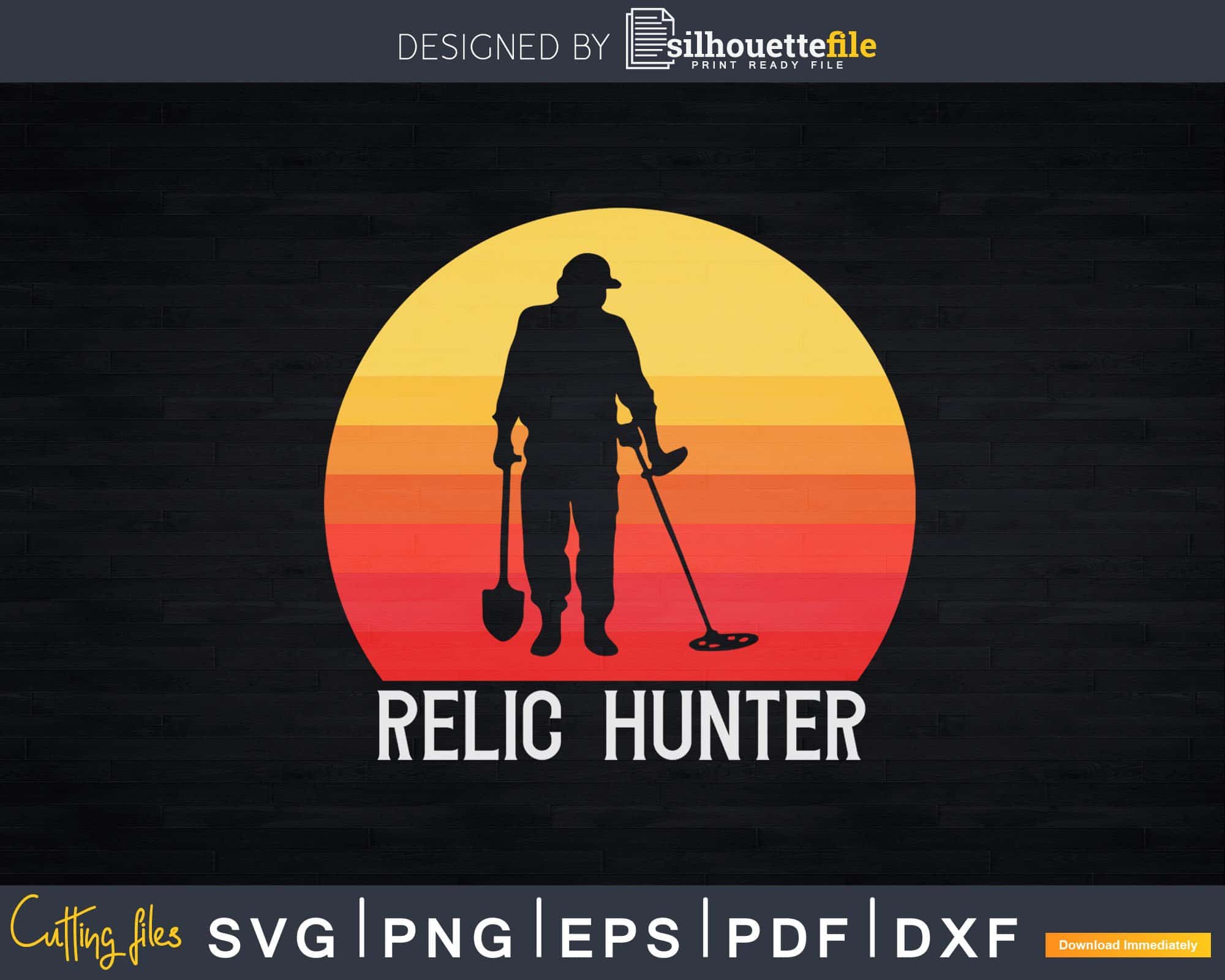 Vintage Retro Relic Hunter Treasure Hunting Svg Dxf Cricut File ...