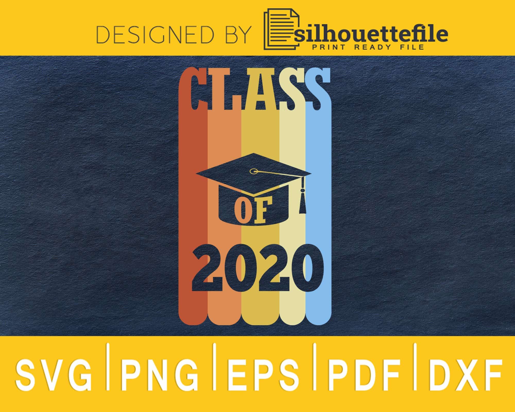 Vintage retro style class of 2020 Graduation svg cricut cut ...