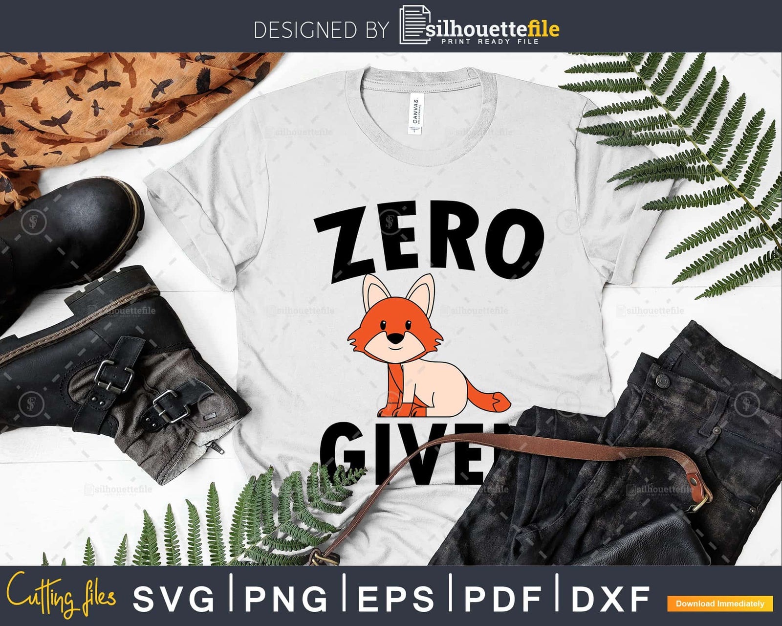 Zero Foxes Given svg Funny cricut craft printable cut Files ...
